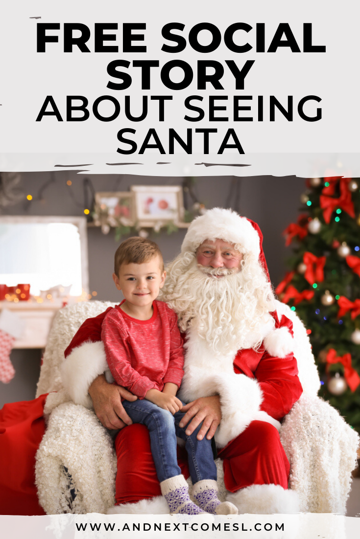 Free Printable Christmas Social Story About Seeing Santa | And Next ...