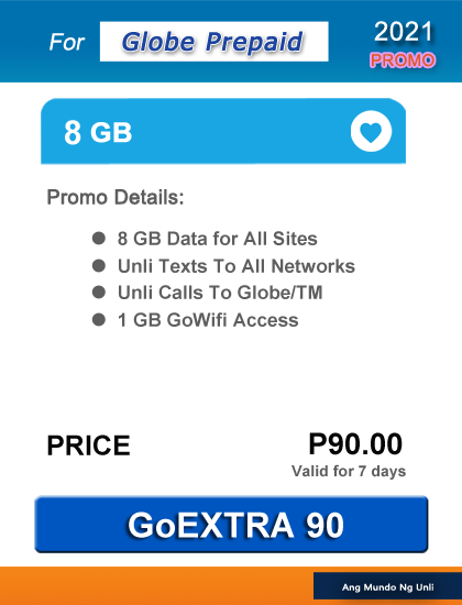 Globe GoEXTRA90 - 7 Days, 8GB Data for All Sites + Unli Allnet Texts ...