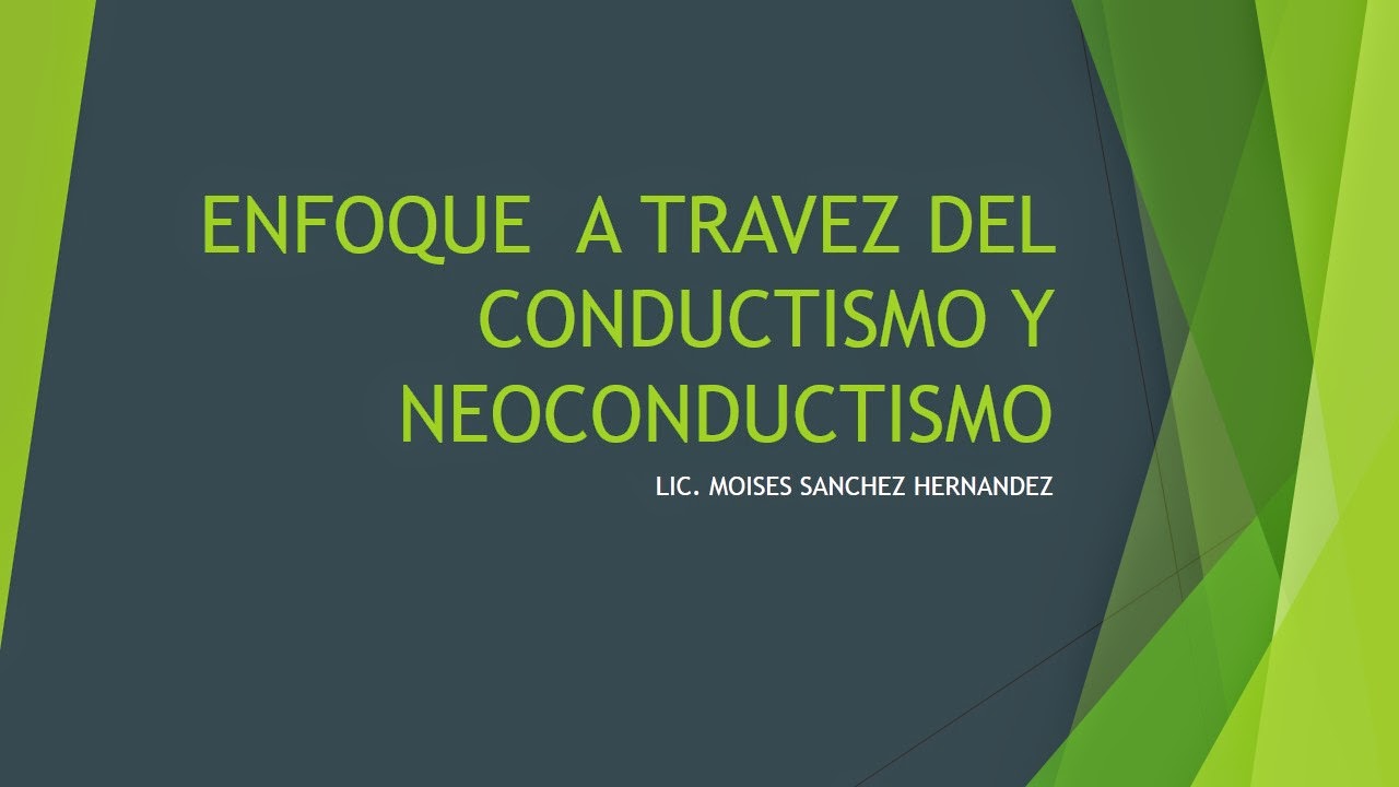 PROCESOS Y AMBIENTES DE APRENDIZAJE : ENFOQUE A TRAVEZ DEL CONDUCTISMO ...