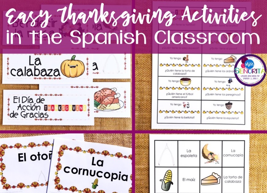 Easy Thanksgiving Activities in the Spanish Classroom | Miss Señorita