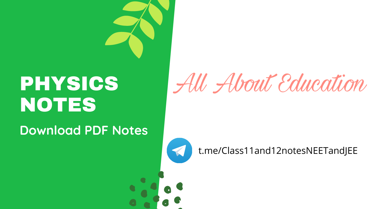 Physics Handwritten Kota Notes PDF Download – IIT JEE, NEET