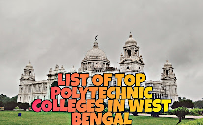 List of Top polytechnic colleges in West Bengal ~ The Engineer Buddy