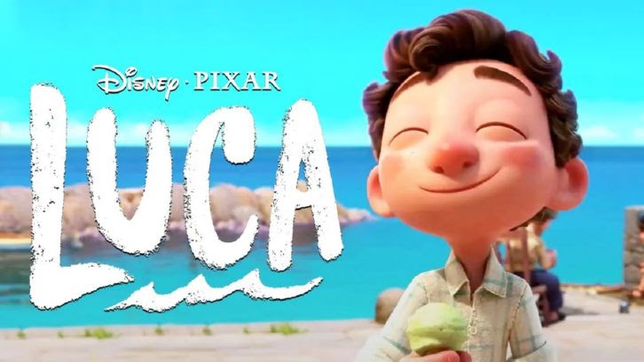 MOVIES: Luca - Disney and Pixar's Trailers *Updated 28th April 2021*