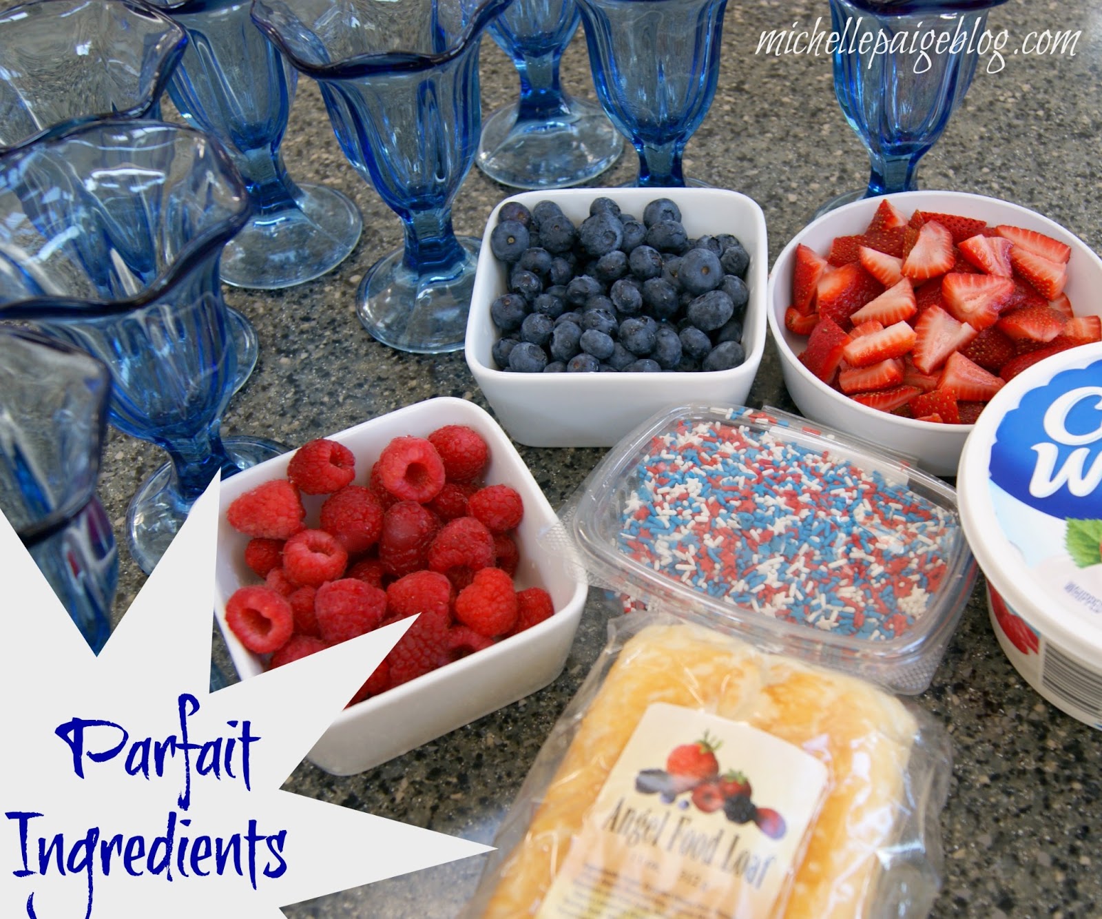 michelle paige blogs: Quick! Red, White & Blue Parfaits