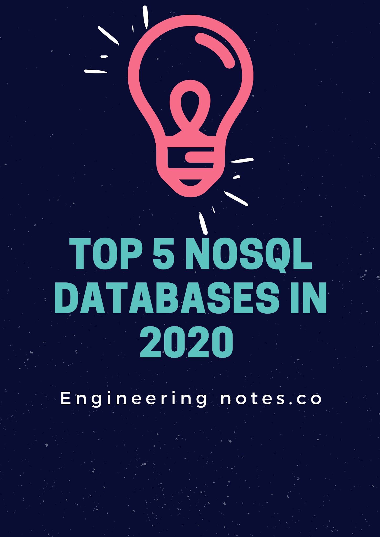 Top 5 NOSQL Databases in 2020