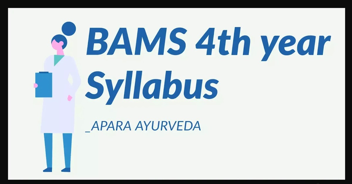 BAMS 4th Year Syllabus Apara Ayurveda bams-4th-year-syllabus-apara-ayurveda