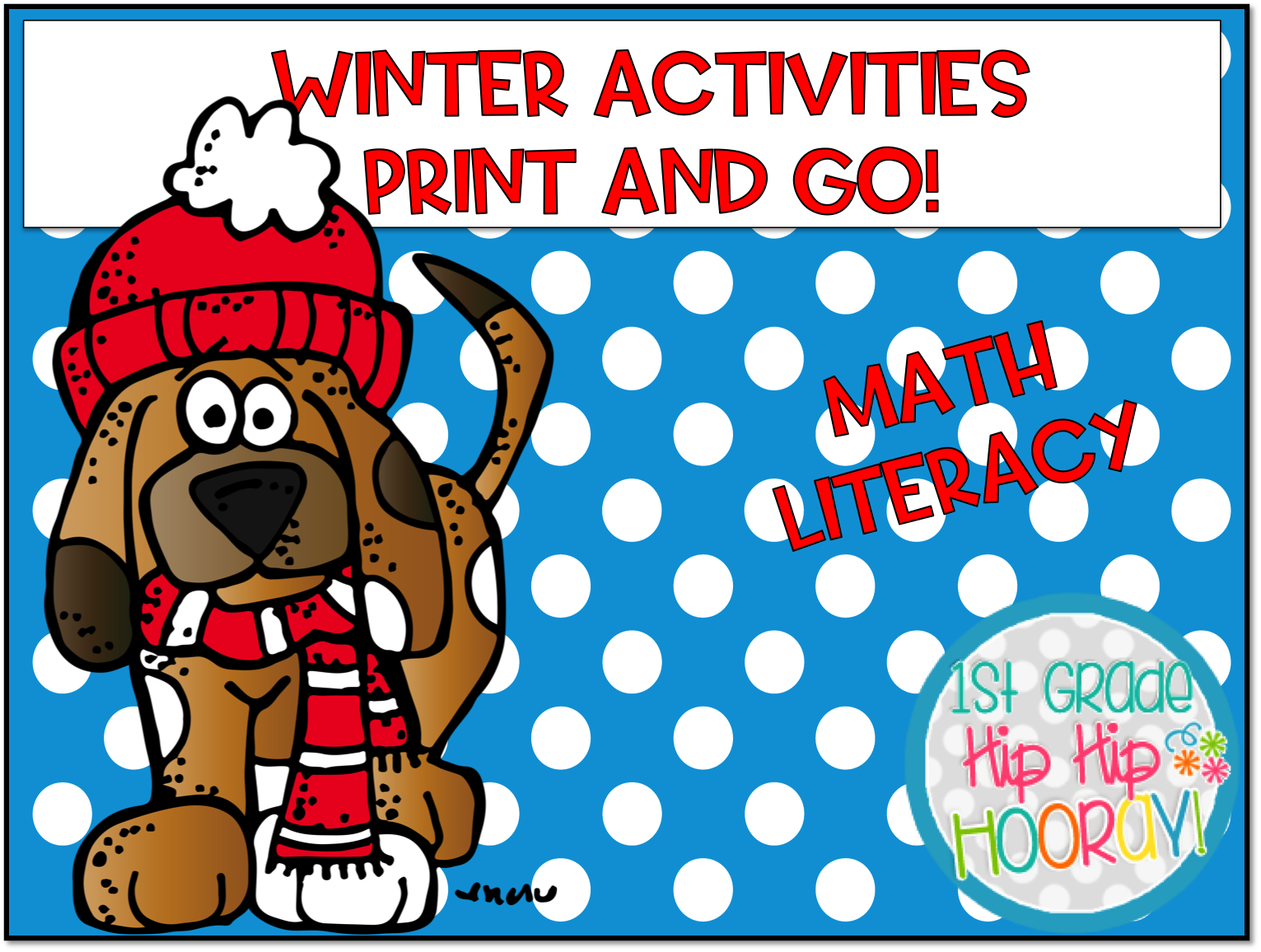 1st Grade Hip Hip Hooray!: Winter Math and Literacy Activities...Print ...