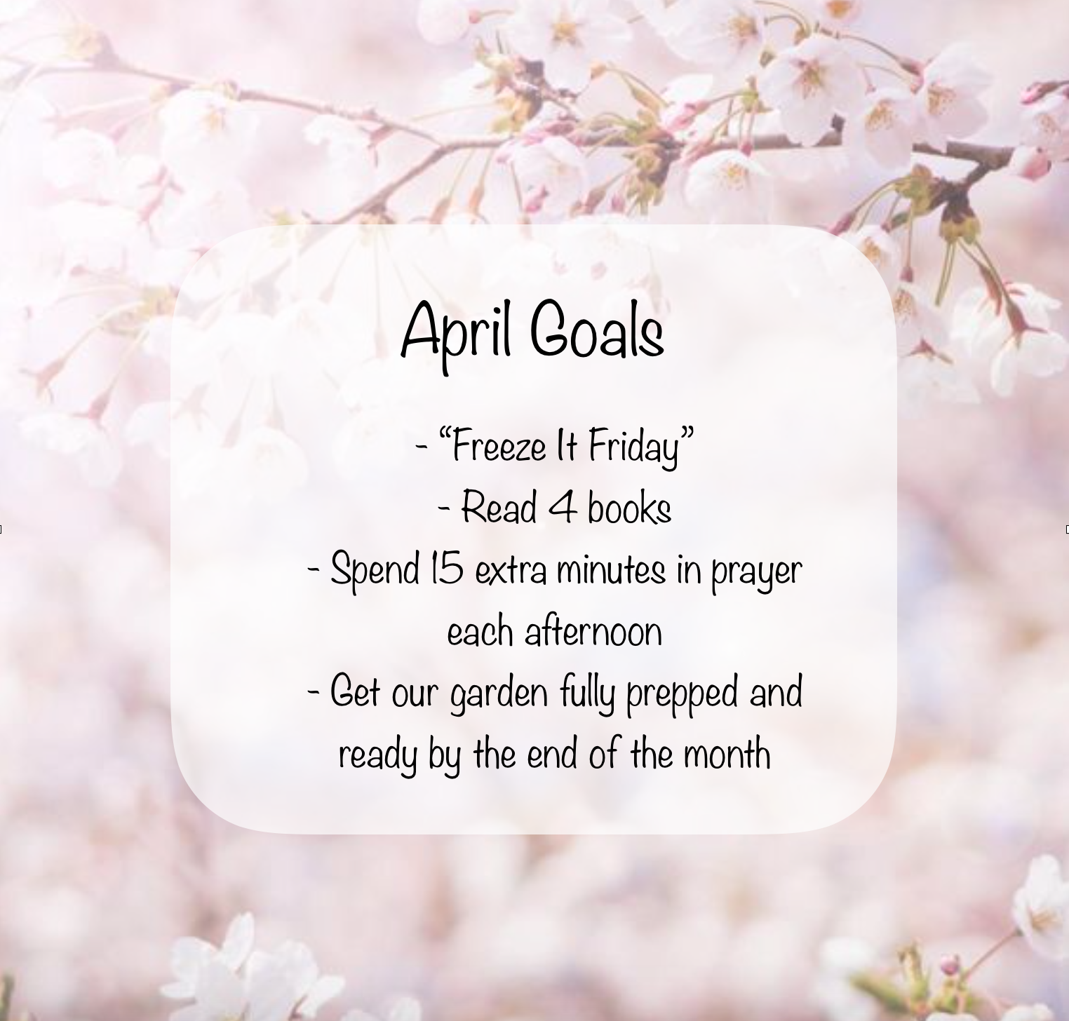 Don't Mind Our Mess: Goals for the Month of April