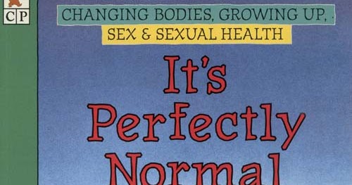 LSSL 5360 Fall 2016: It's Perfectly Normal by Robie H. Harris