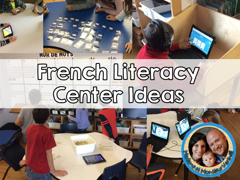 La classe de M. Hartnell: French Literacy Centers
