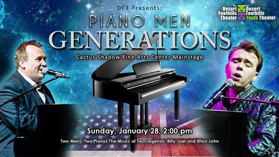 PHX Stages: Piano Men: Generations - Desert Foothills Theater - January 28