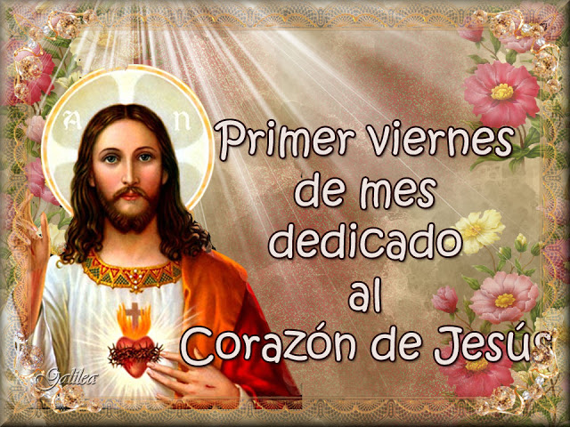 ® SAGRADOS CORAZONES DE JESÚS Y MARÍA ®: ORACIONES PARA EL PRIMER VIERNES DEL MES DE ENERO 2020 ...