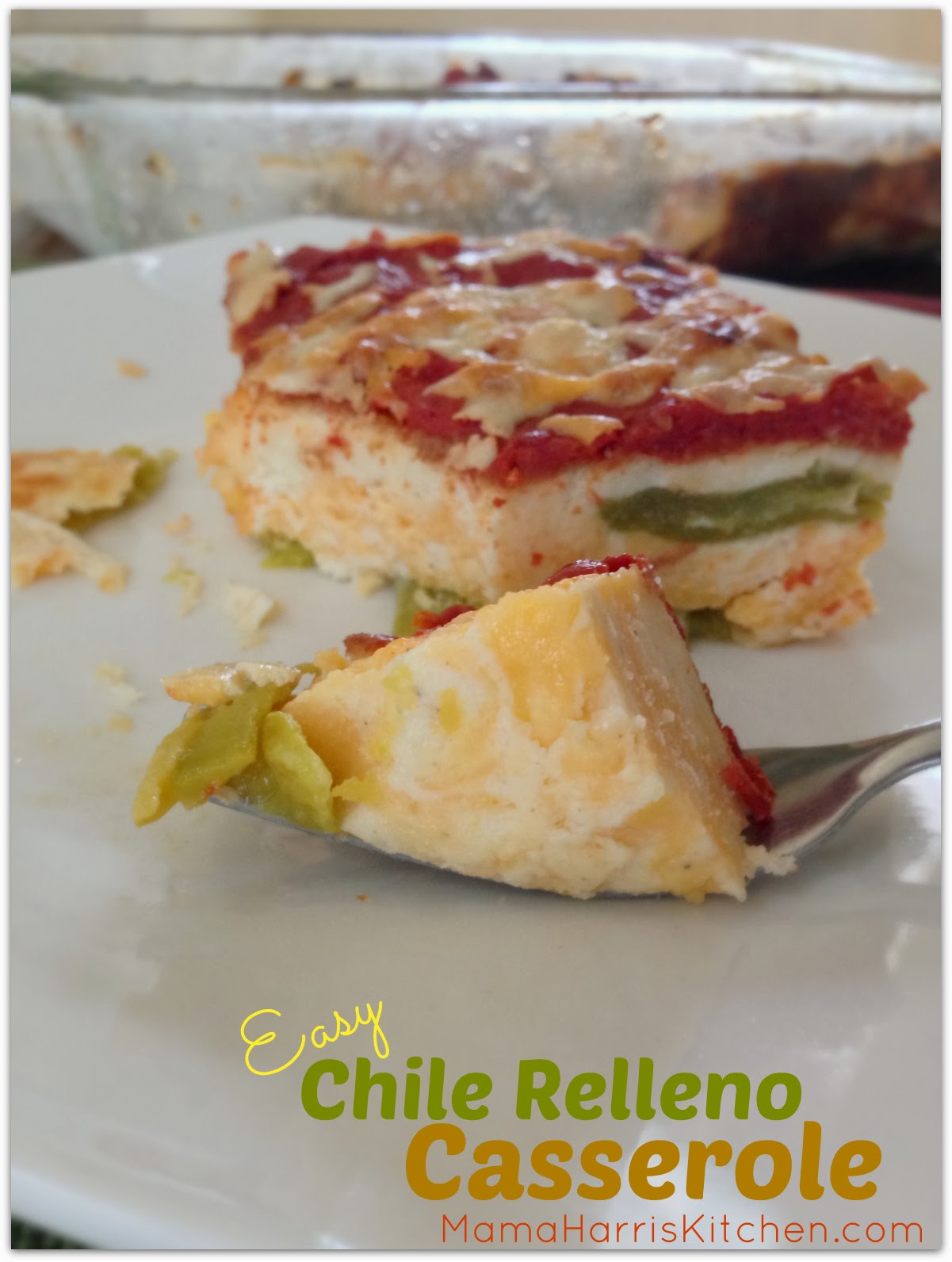 Easy Chile Relleno Casserole | Mama Harris' Kitchen