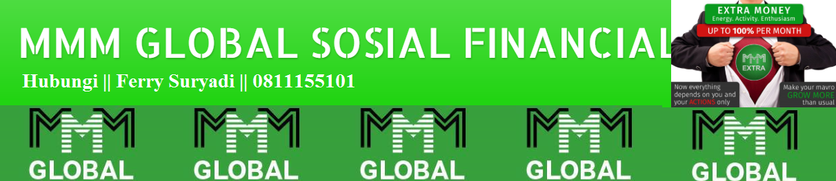 MMM GLOBAL SOSIAL FINANCIAL: SEKILAS TENTANG MMM DAN MMM GLOBAL
