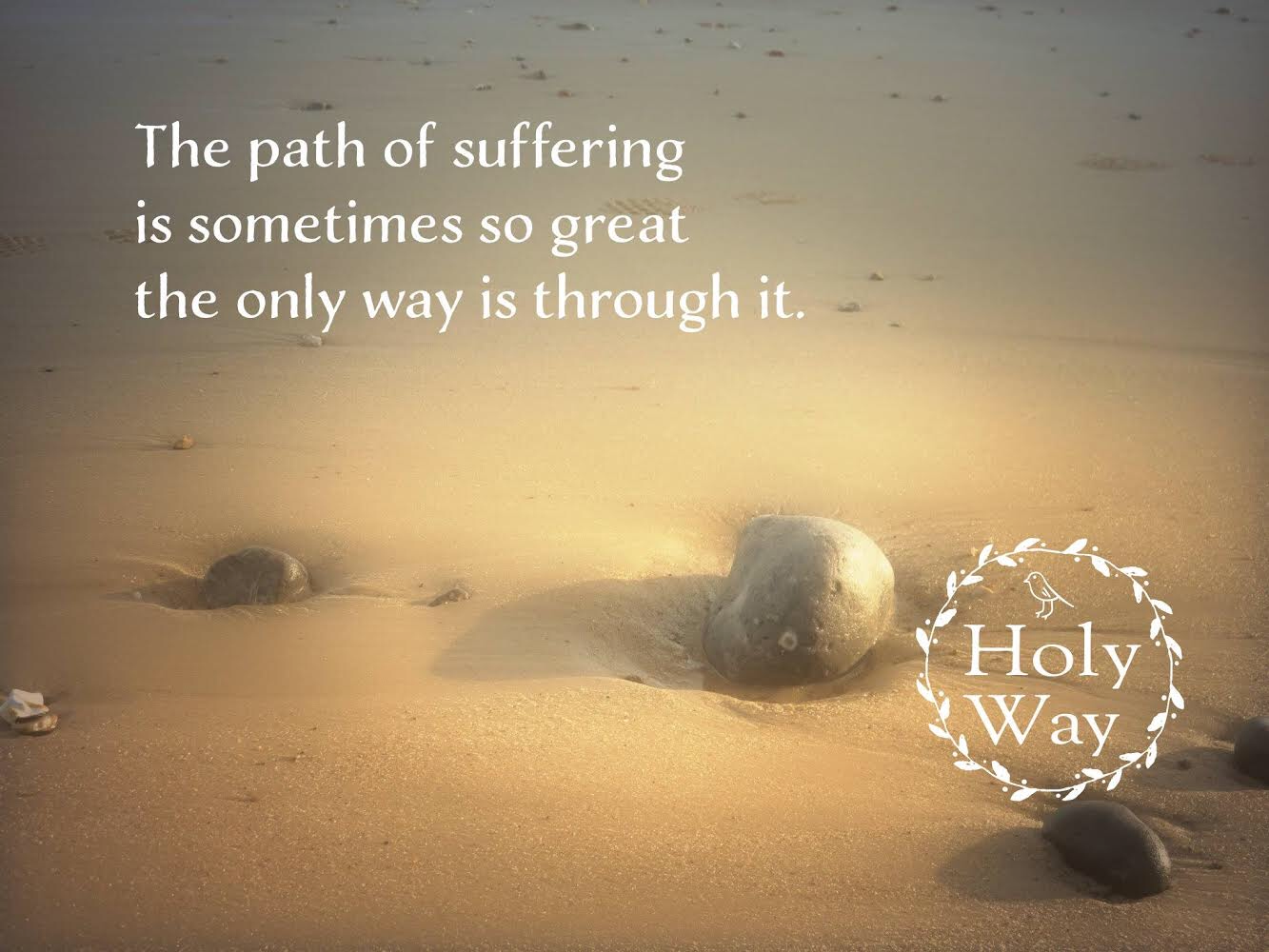 Holy Way: Walking on Holy Ground