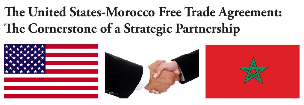 Morocco / United States Strategic Partnership - Maghreb Online Morocco / United States Strategic Partnership - Maghreb Online
