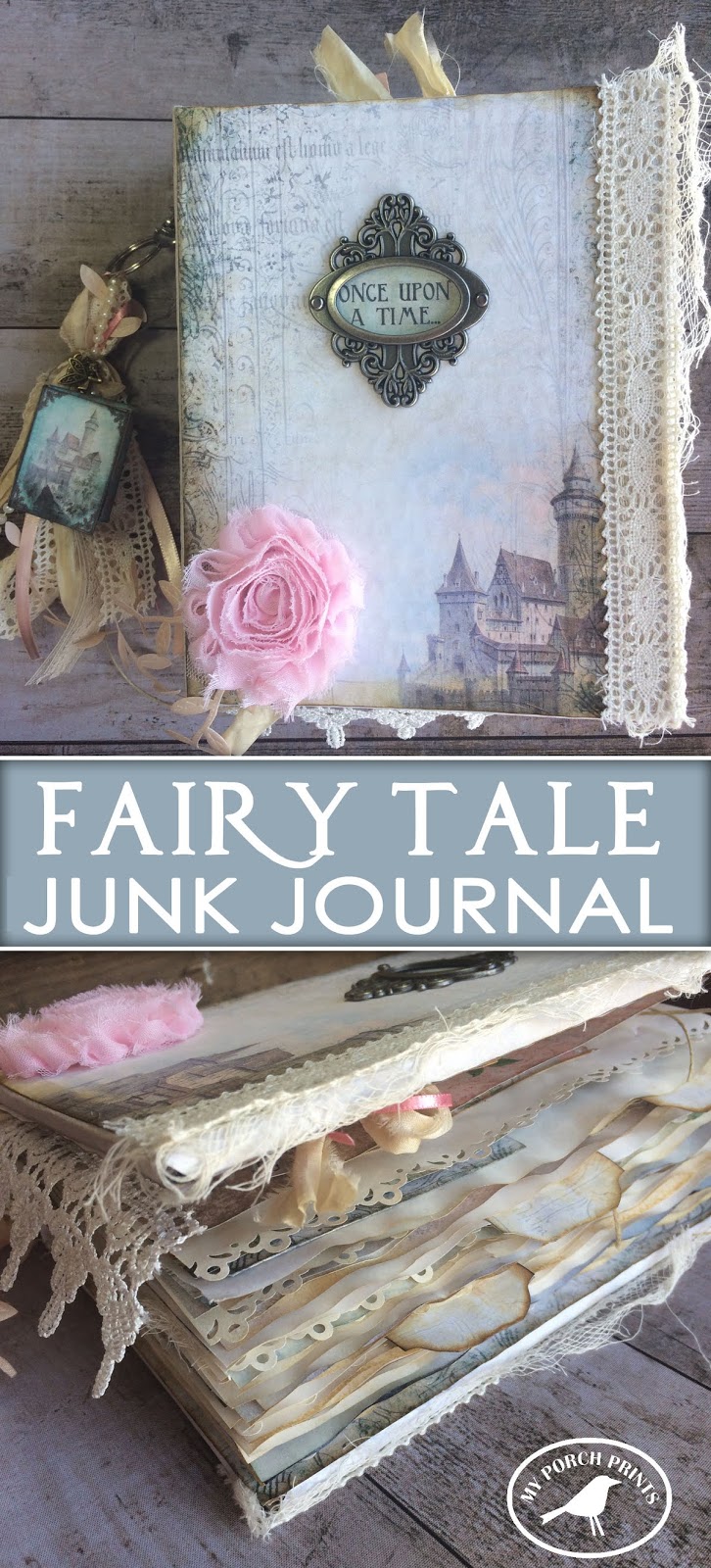 My Porch Prints: Fairy Tale Junk Journal