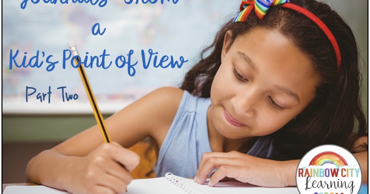 Journals: From a Kid's Point of View Part Two - RCL