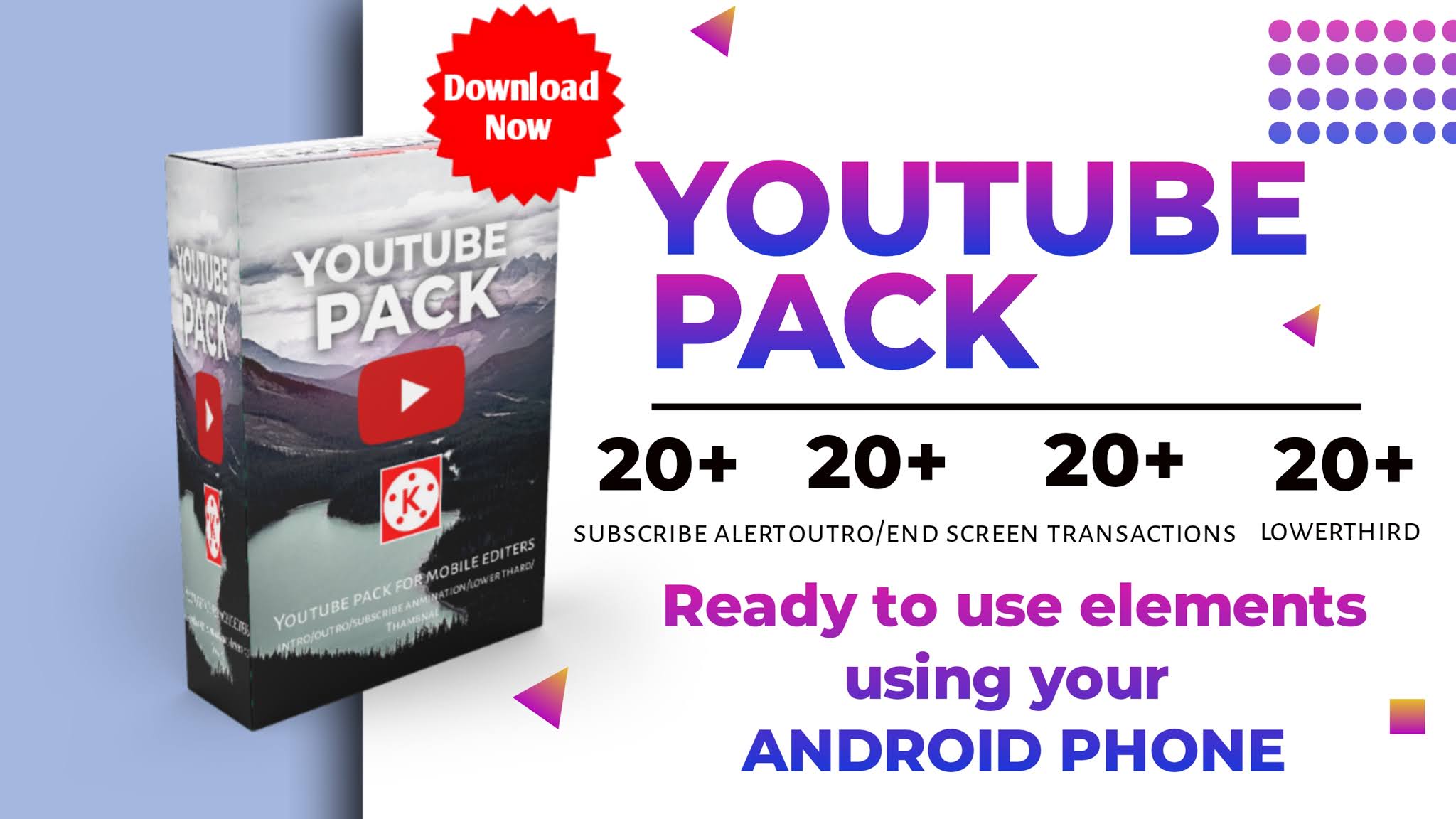 YouTube pack for KineMaster