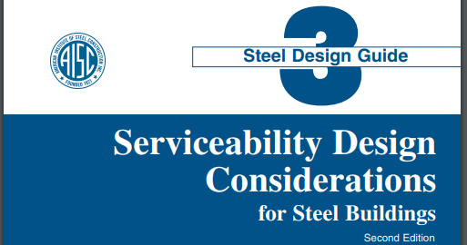 AISC Design Guide 3 - Serviceability Design Considerations For Steel ...