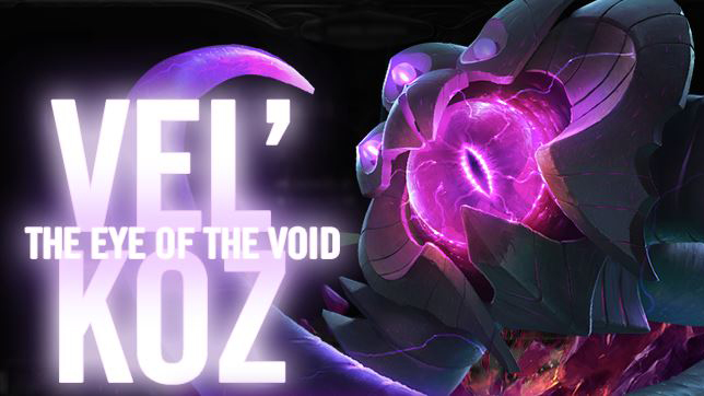 Surrender at 20: [Updated] Vel'Koz now available!