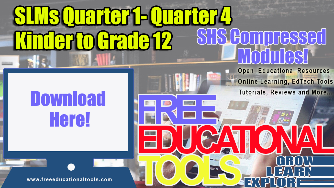 SLMs for Quarter 1 - Quarter 4 - [Available for Download]