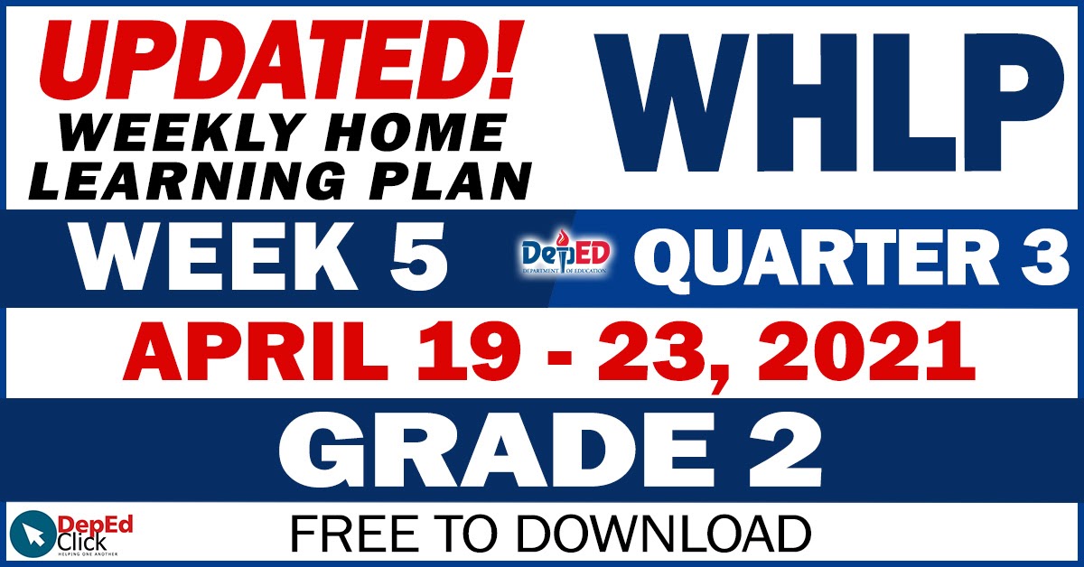 GRADE 2 UPDATED Weekly Home Learning Plan WHLP Quarter 3 WEEK 5 grade-2-updated-weekly-home-learning-plan-whlp-quarter-3-week-5