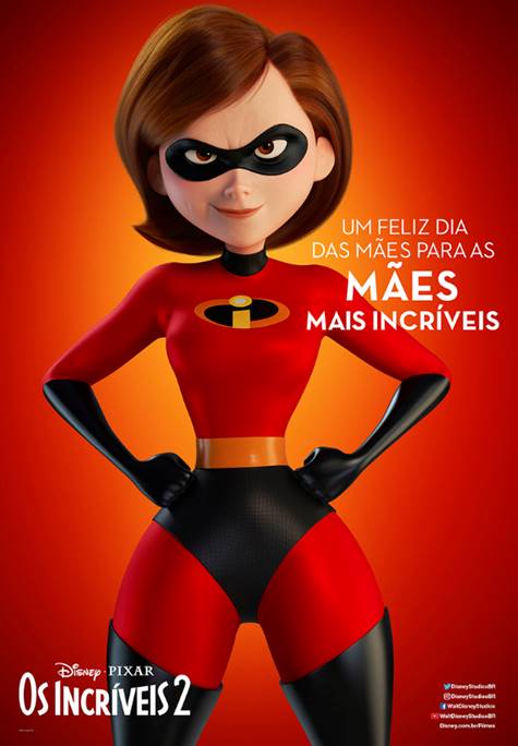 Novo pôster de Os Incríveis 2 exalta Helena e as mães mais incríveis do ...
