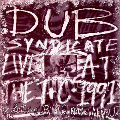 Blackman's Foundation: Dub Syndicate ( Discography)