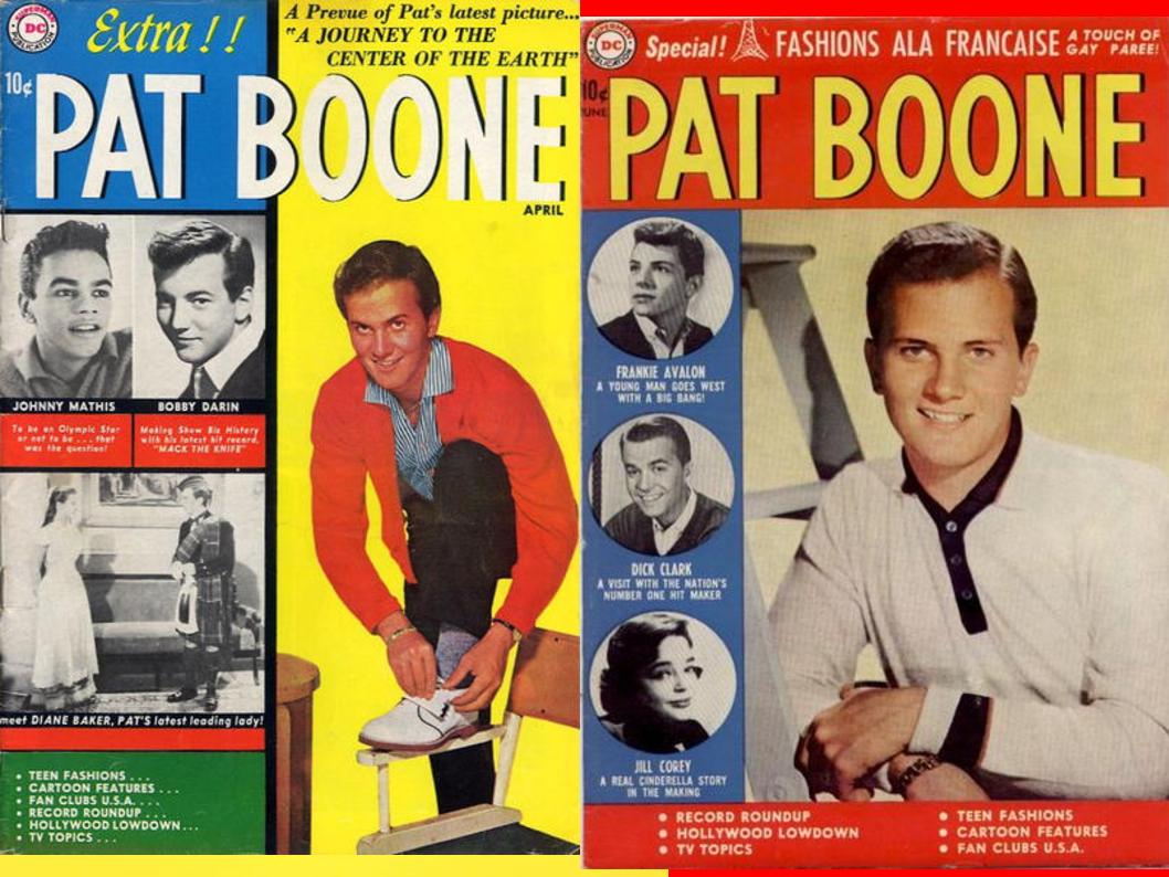 Dave's Comic Heroes Blog: Happy Birthday Pat Boone