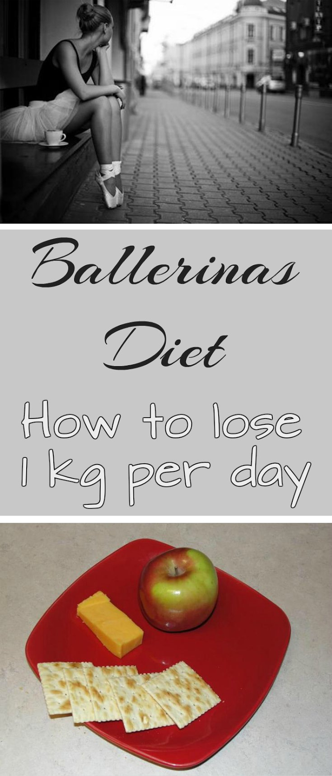 Ballerinas diet How to lose 1 kg per day - FITNESS SHORTCUT