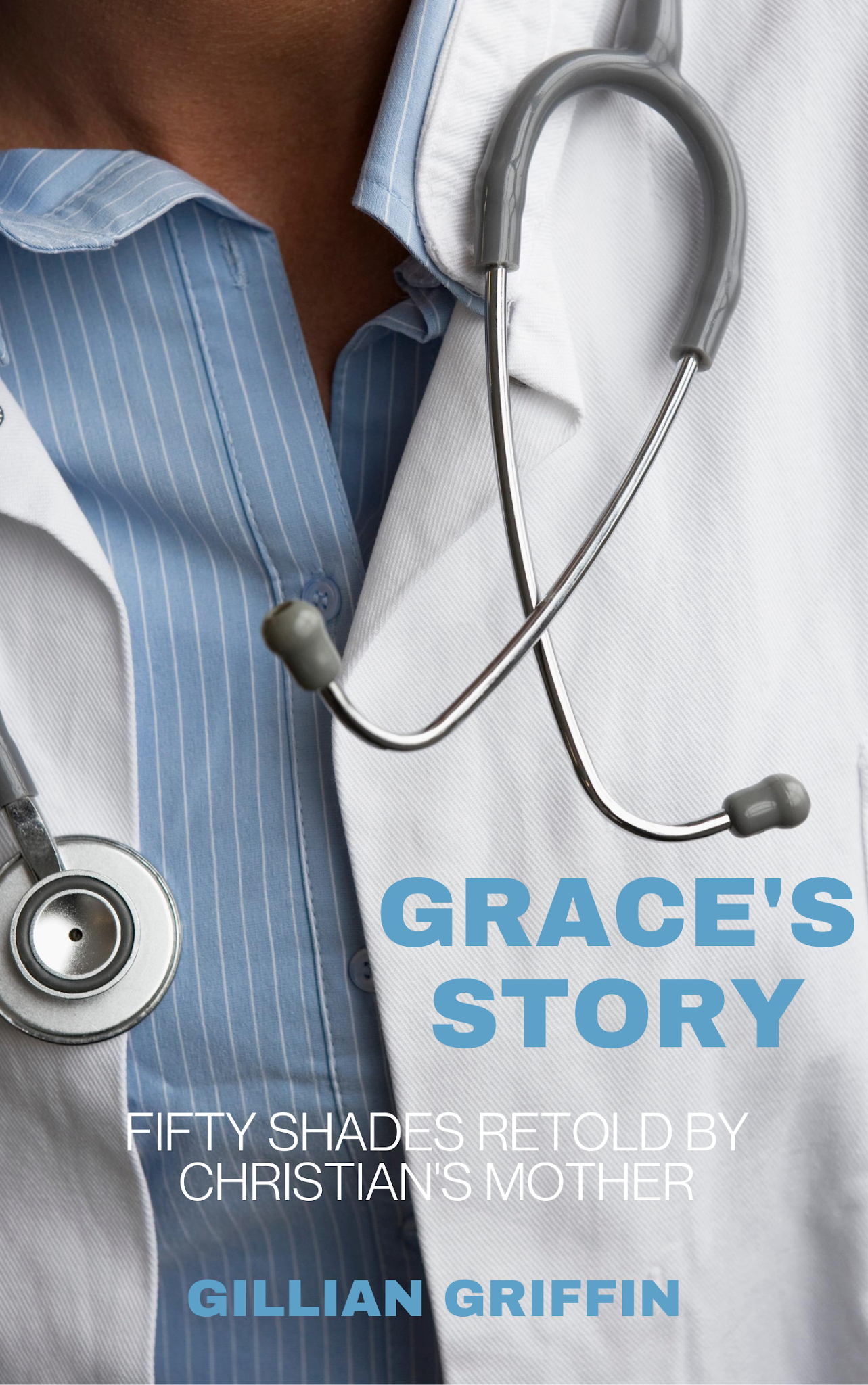 Doctor Grace Trevelyan-Grey tells her son's story. By G E Griffin ...