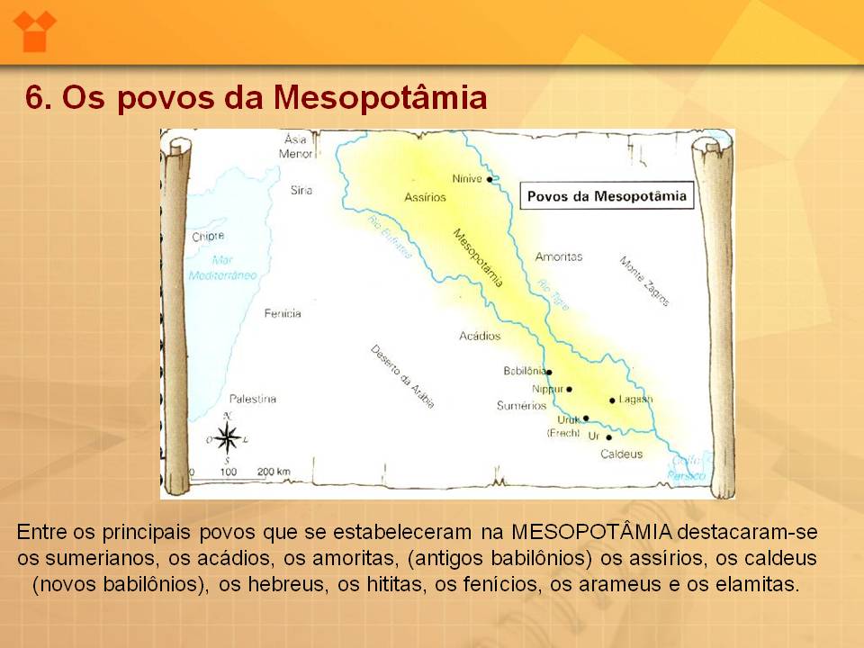 Seção Pau D´Alho: Idade Antiga - Mesopotâmia - Slides - 6o Ano.