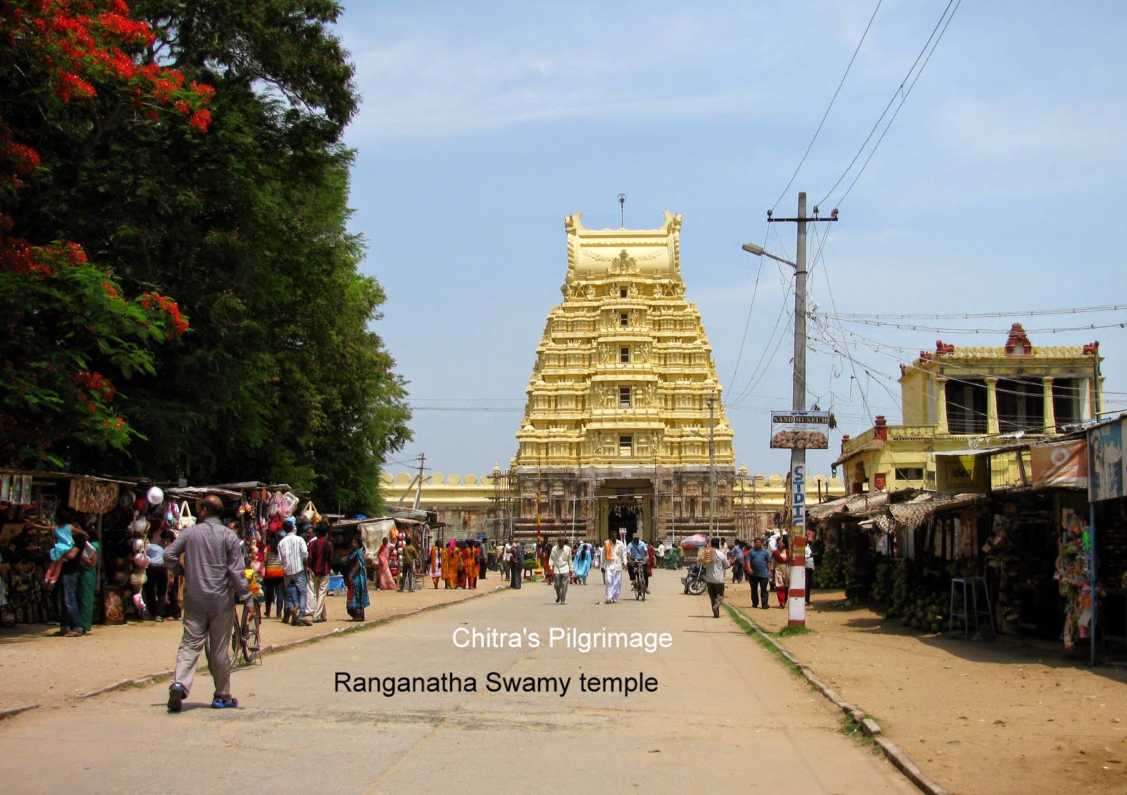 My Pilgrimage: Sri Ranganatha Swamy temple- Sriranga patnam,Karnataka