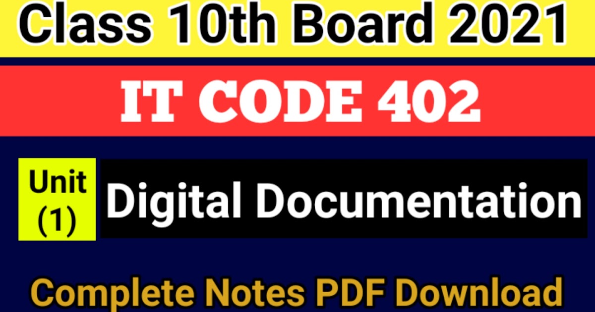 Digital Documentation Class 10 It Code 402 Notes Pdf