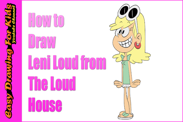 How to Draw Leni Loud from The Loud House | Drawing Course for Beginners