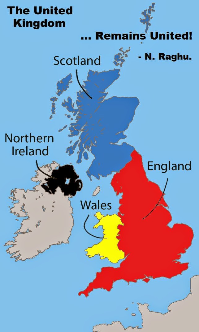 Raghu s Column Reunited Kingdom Scotland Says NO To Independence raghu-s-column-reunited-kingdom-scotland-says-no-to-independence