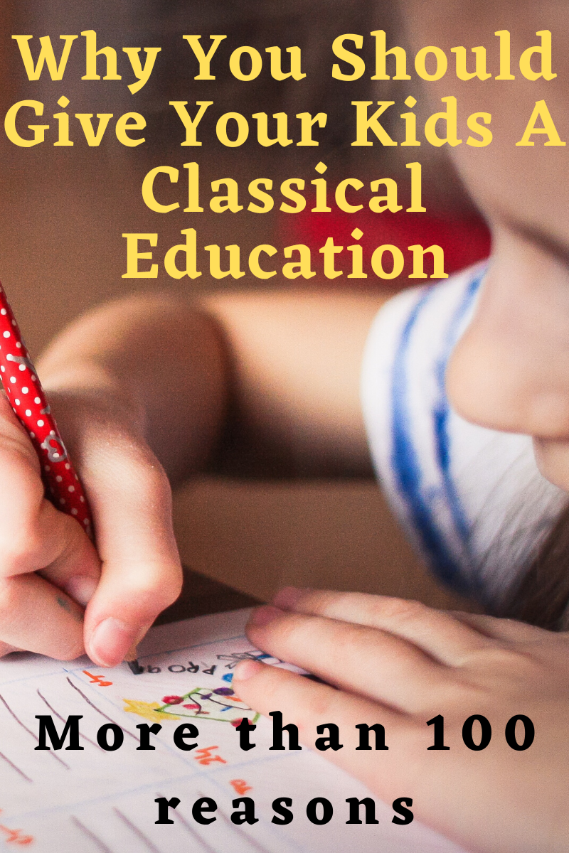 Why You Should Give Your Kids A Classical Education why-you-should-give-your-kids-a-classical-education