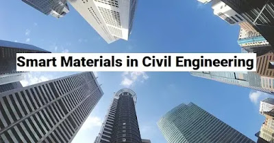 Smart Materials in Civil Engineering | Seminar Report and PPT