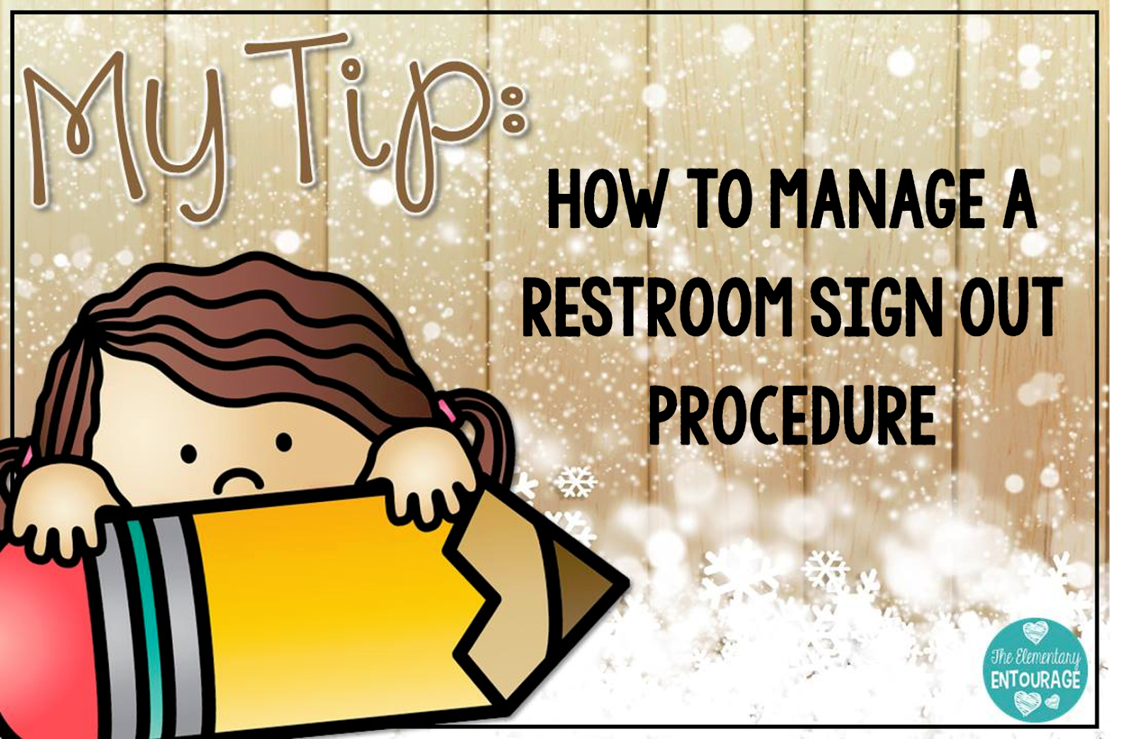 The Elementary Entourage How To Create An Easy Restroom Sign Out the-elementary-entourage-how-to-create-an-easy-restroom-sign-out