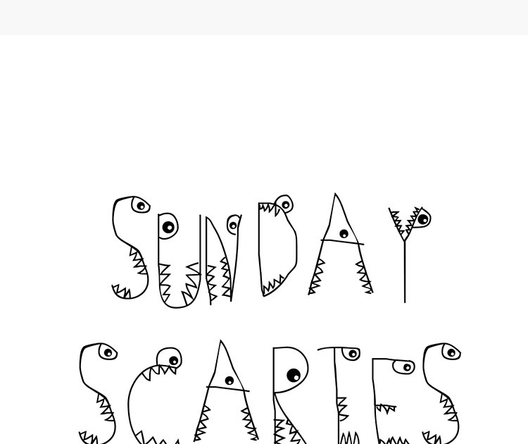 The Sunday Scaries!