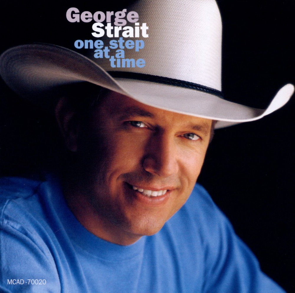 George Strait - One Step At A Time (1998)