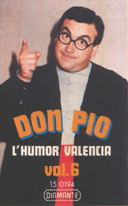 Valencia Canta: Don Pío - L'humor valenciá de Don Pio (Vol. 6)