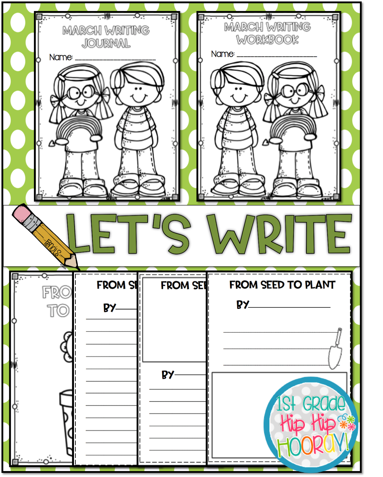 1st Grade Hip Hip Hooray!: Let's Write ... March
