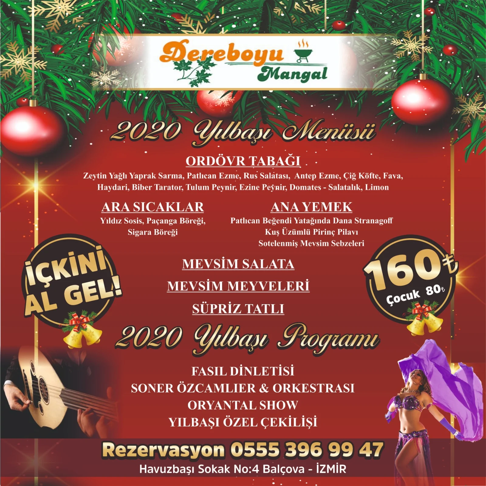 Dereboyu Et & Mangal // Yılbaşı Programı 2020 - izmirmag