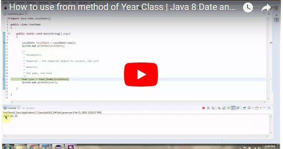 JAVA EE: How to use from method of Year Class | Java 8 Date and Time