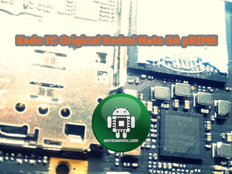 Kode Ic Power Redmi Note 5a Prime Ugg Original Pabrik