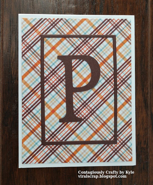 Contagiously Crafty: Guest Post With Kyle - A Monogram Card Set