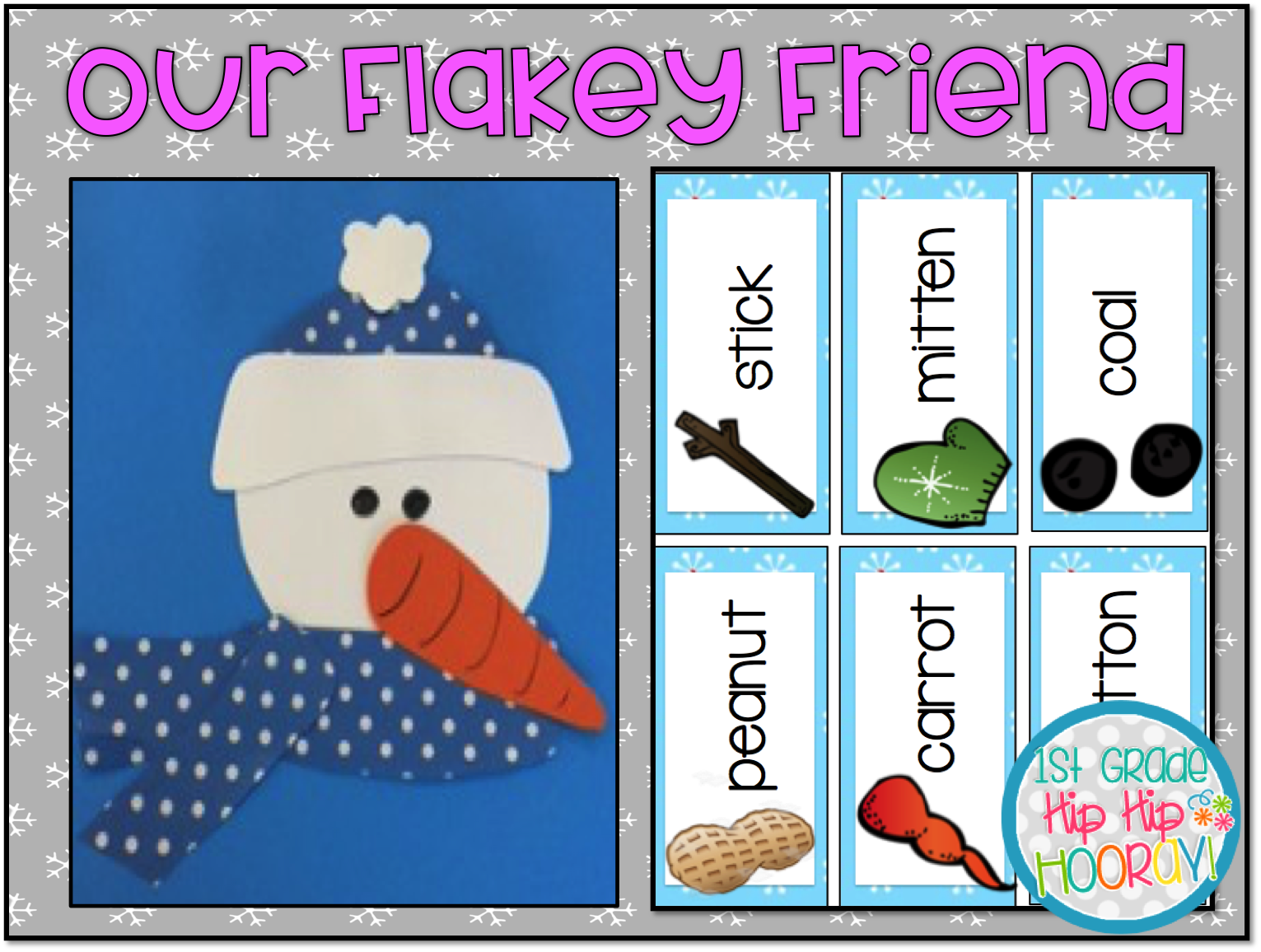 1st Grade Hip Hip Hooray!: Fun with Flakey Friends!