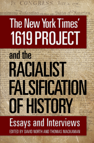 A Trumpet of Sedition.Org : Review: The New York Times 1619 Project and ...
